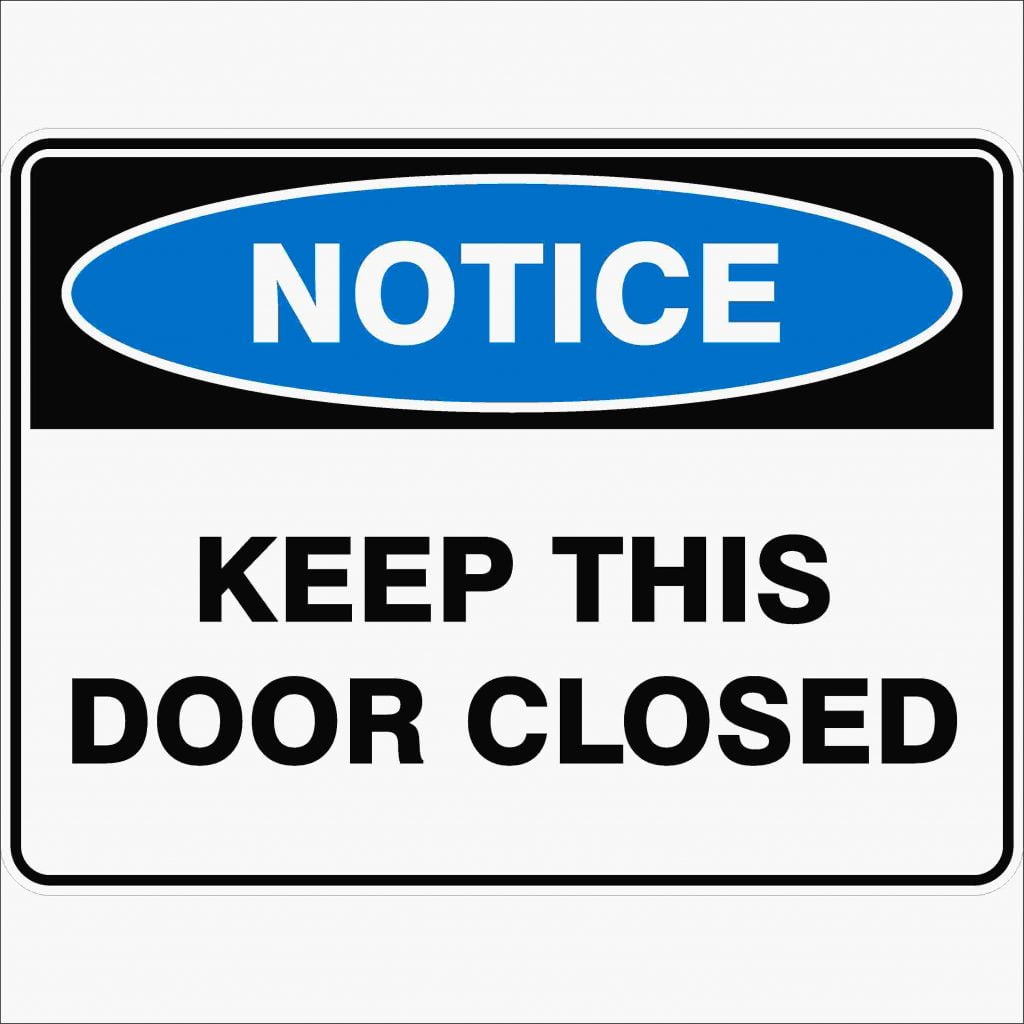 Keep This Door Closed Discount Safety Signs New Zealand