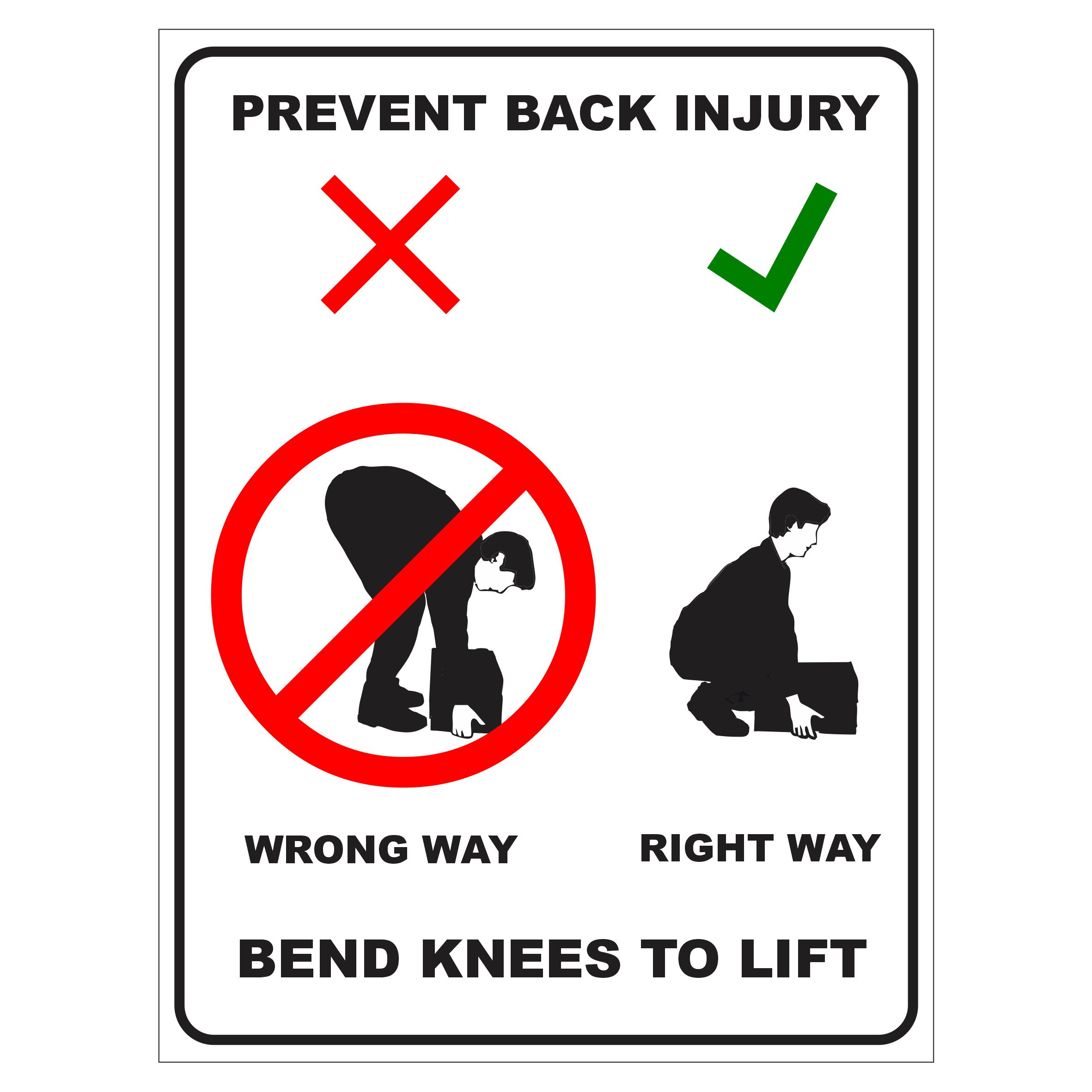 Prevent Back Injury Bend Knees To Lift - Discount Safety Signs New Zealand