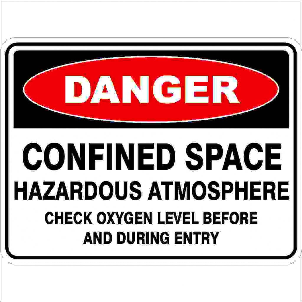 Confined Space Hazardous Atmosphere Check Oxygen Level Before An ...