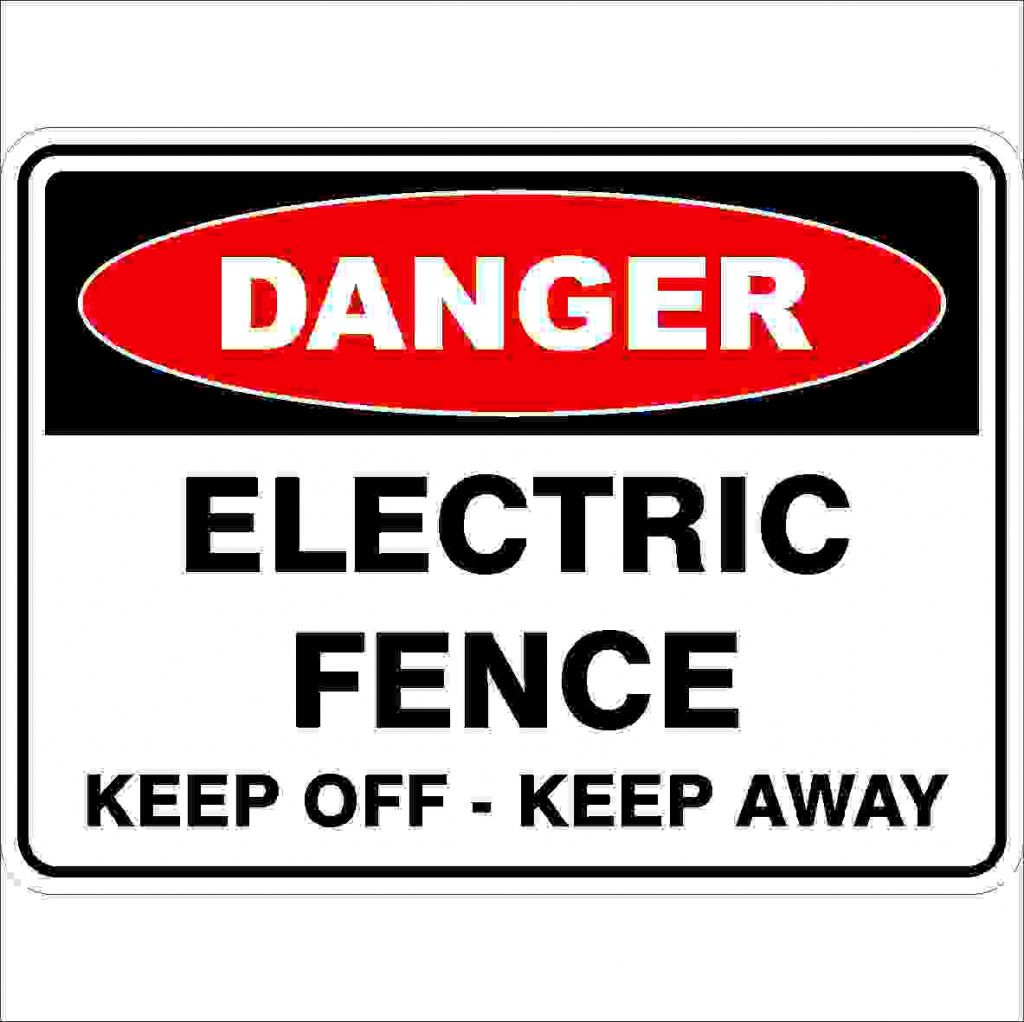 Electric Fence Keep Off Keep Away - Discount Safety Signs New Zealand