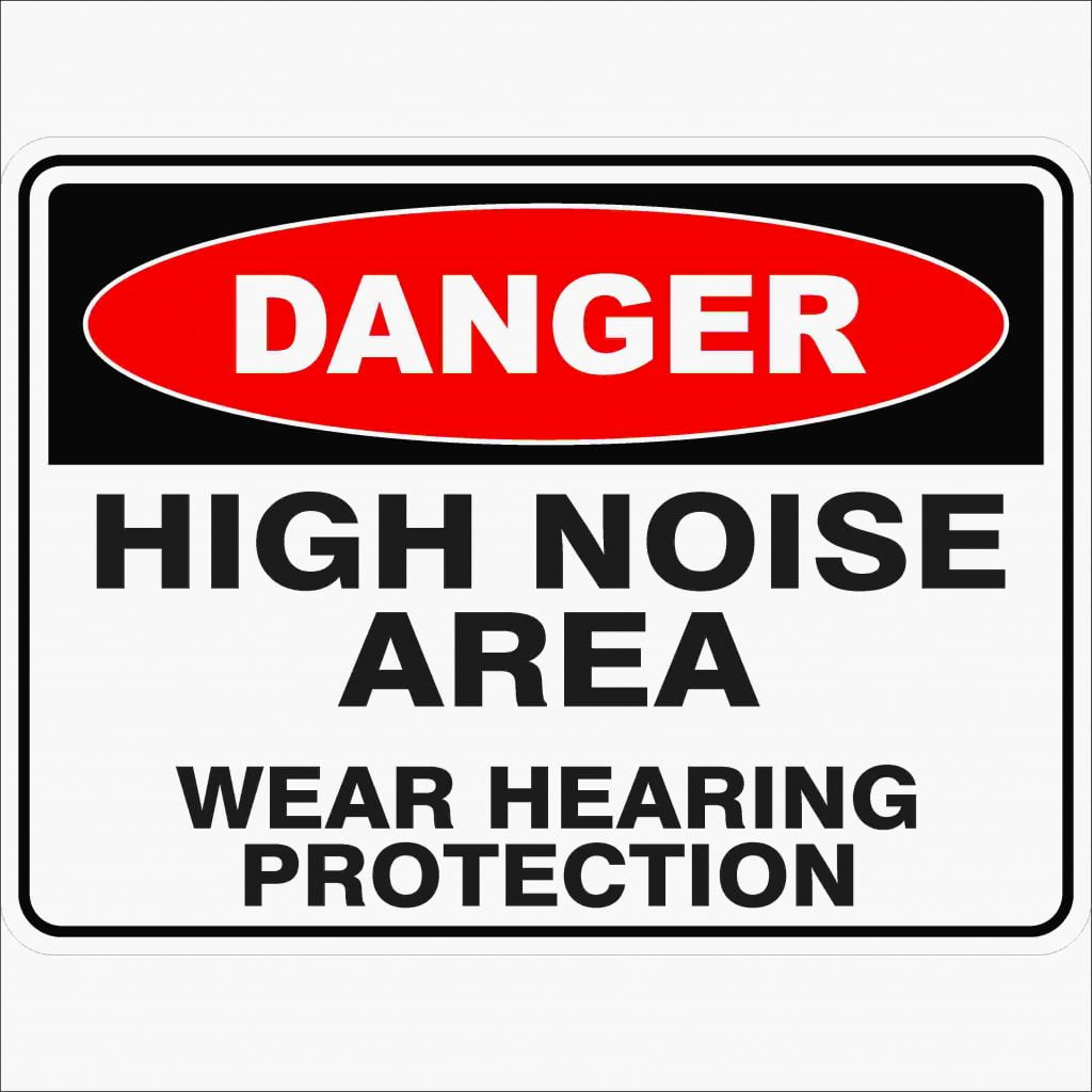 High Noise Area - Discount Safety Signs New Zealand