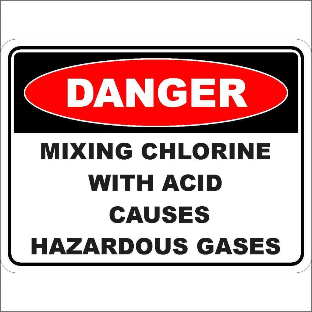 Mixing Chlorine With Acid Causes Hazardouse Gases - Discount Safety ...