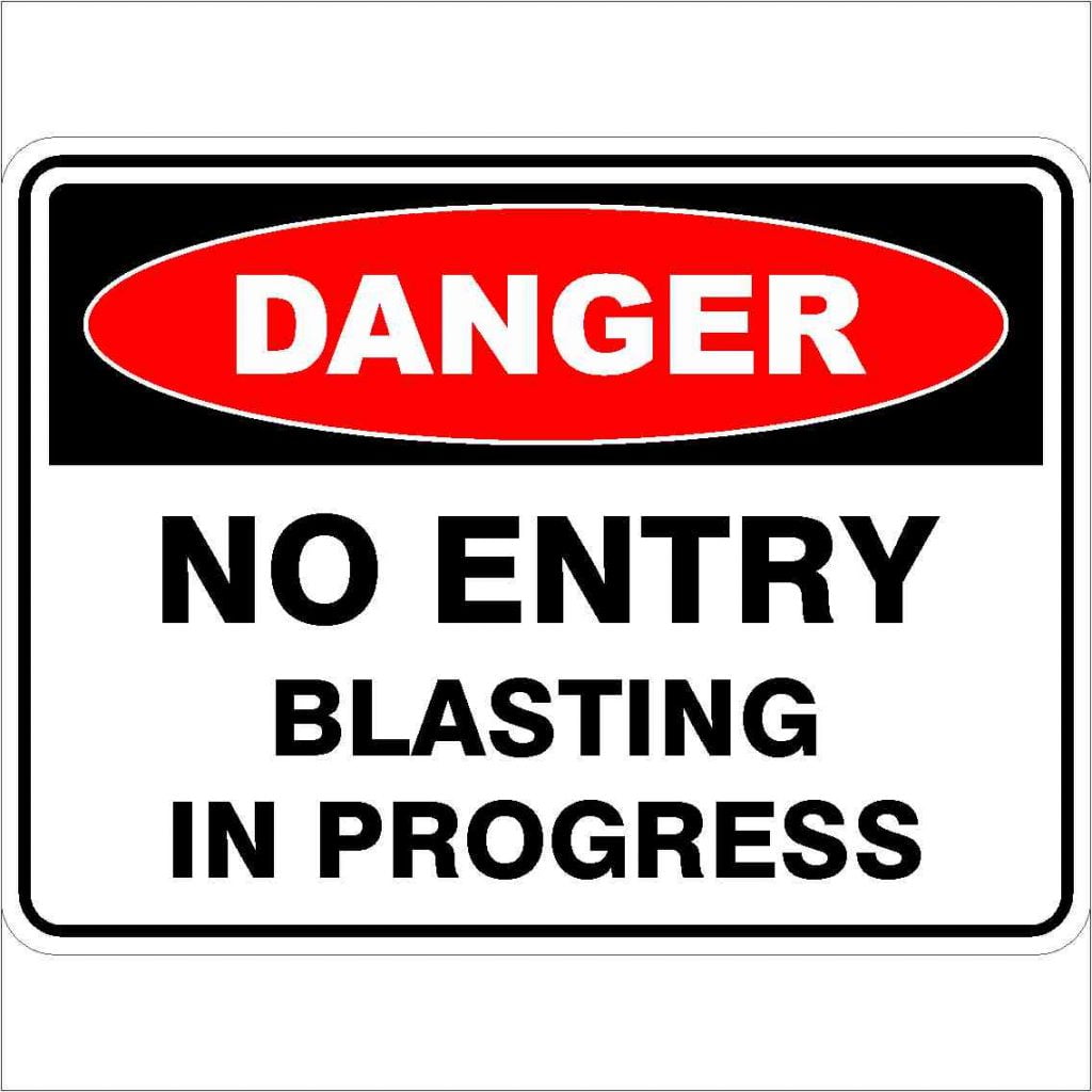 No Entry Blasting In Progress - Discount Safety Signs New Zealand