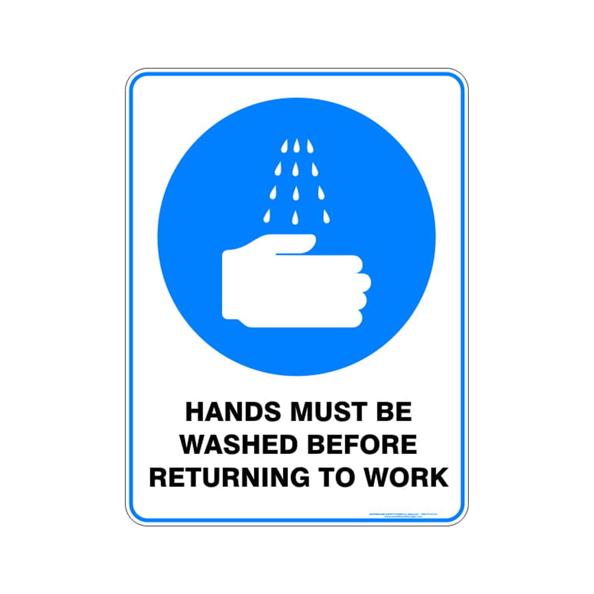 Hands Must Be Washed Before Returning To Work - Discount Safety Signs ...