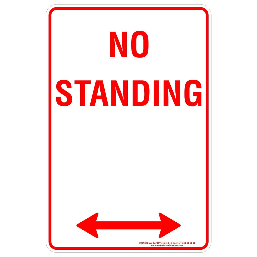 No Standing Span Arrow - Discount Safety Signs New Zealand