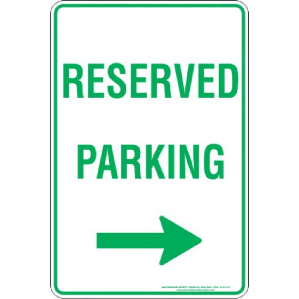 Reserved Parking Arrow Right - Discount Safety Signs New Zealand