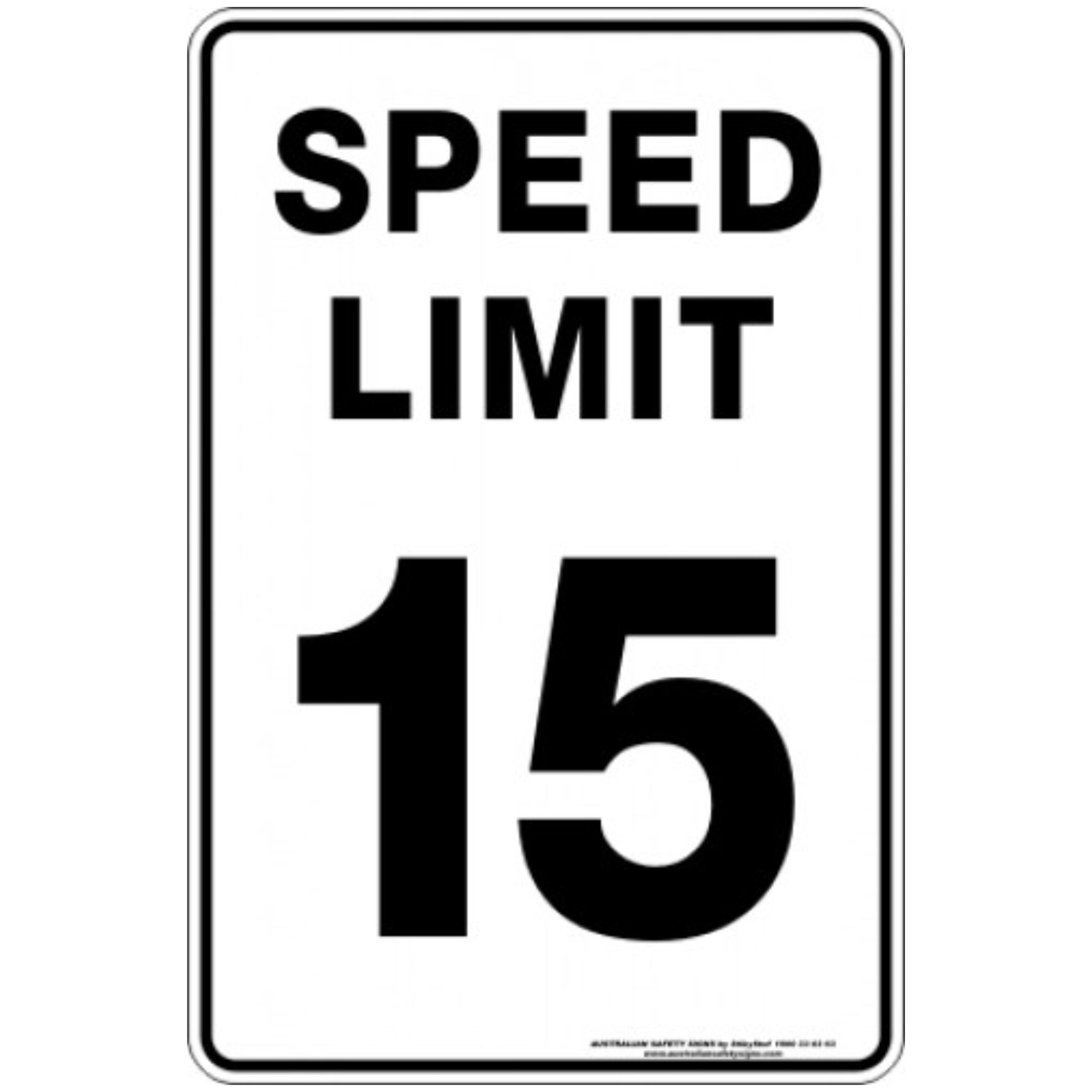 SPEED LIMIT 15 Discount Safety Signs New Zealand