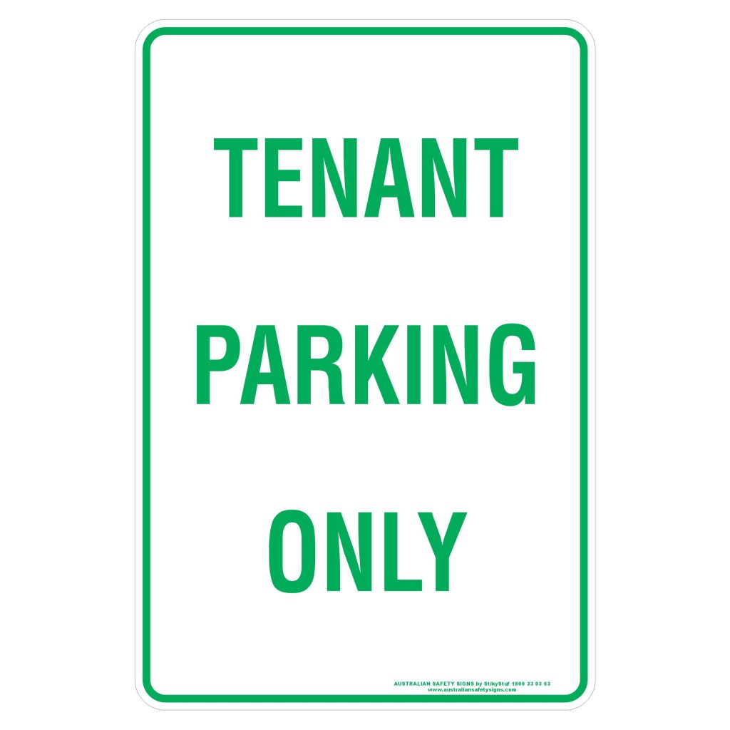 Tenant Parking Only - Discount Safety Signs New Zealand