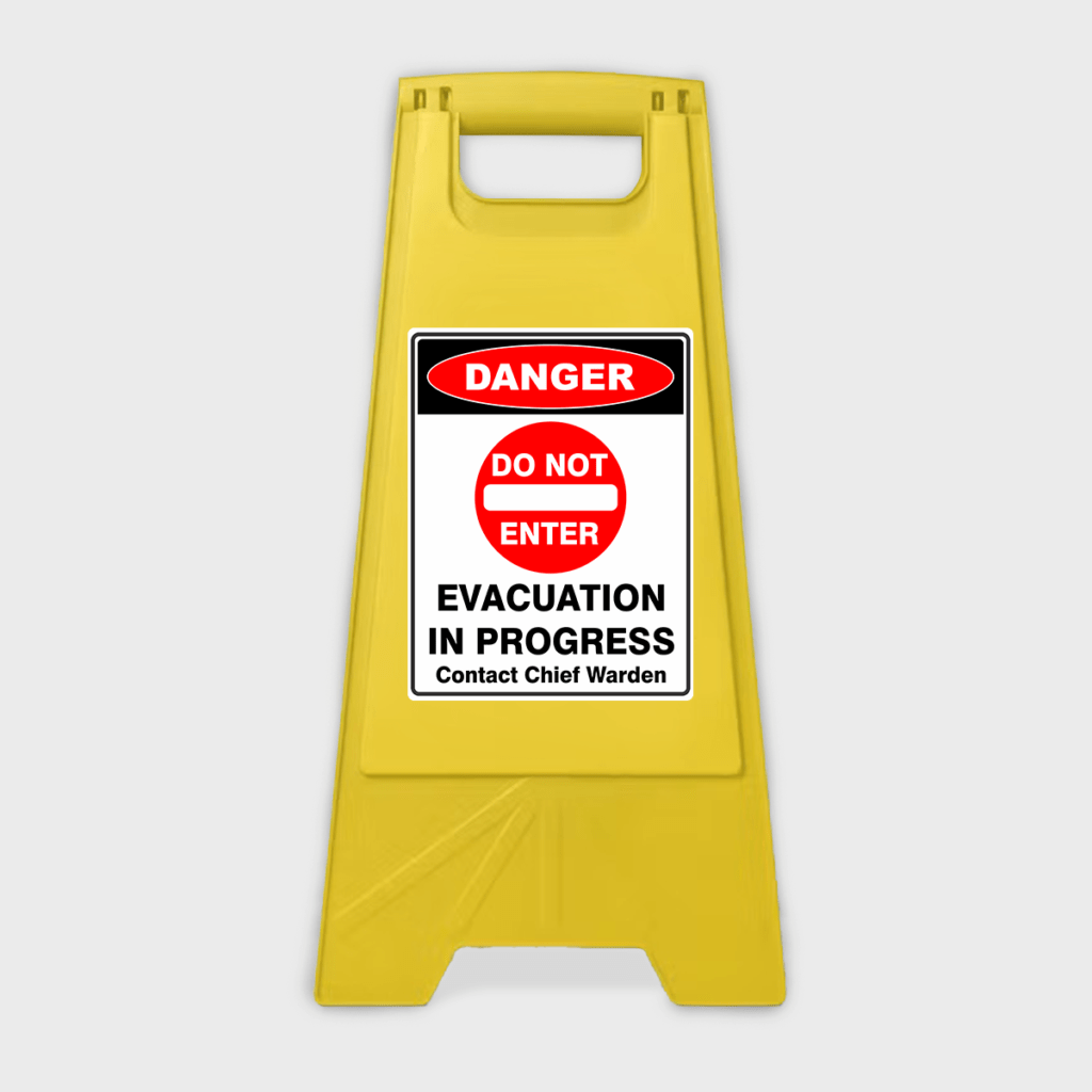 Danger - Evacuation In Progress Aframe - Discount Safety Signs New Zealand
