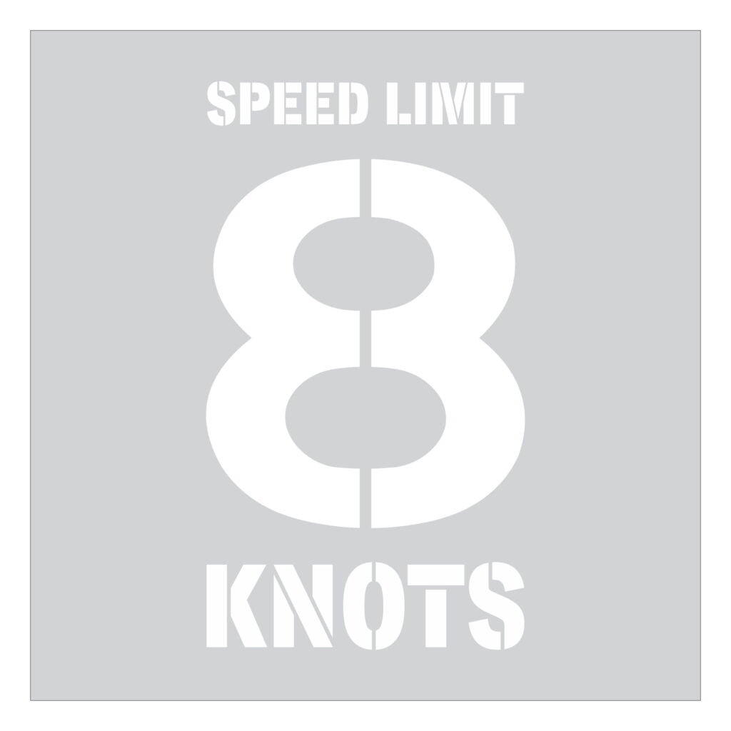 Speed Limit 8 Knots Stencil - Discount Safety Signs New Zealand