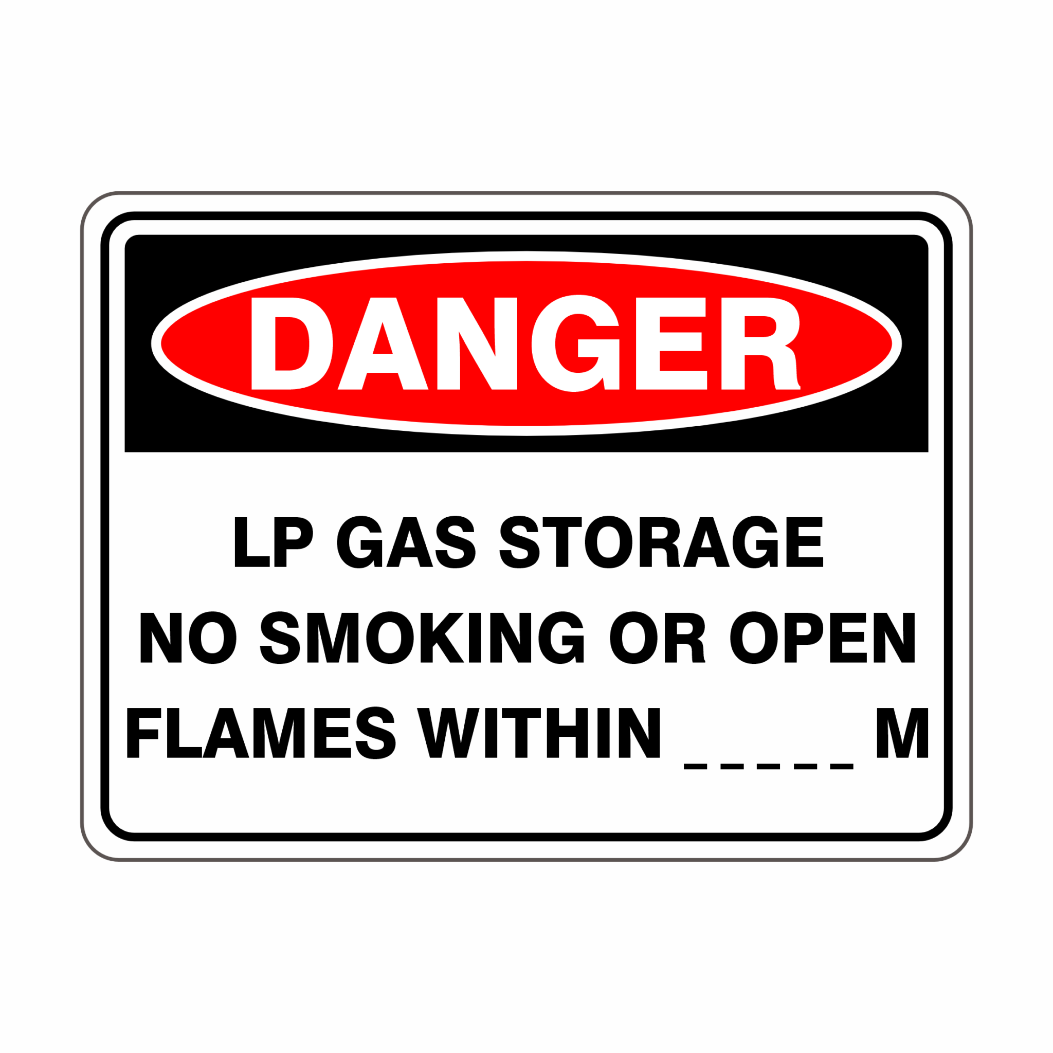 Lp Gas Storage No Smoking Or Open Flames Within__ M - Discount Safety ...