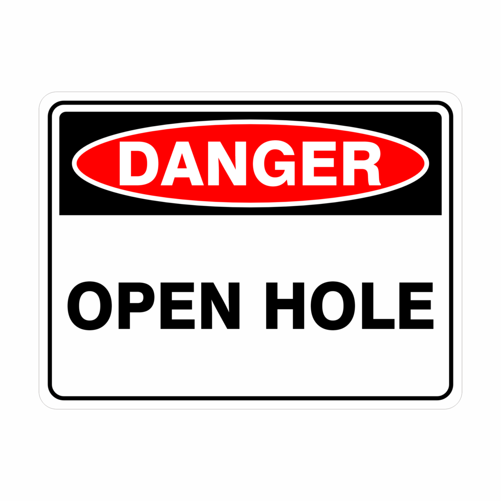 Open Hole - Discount Safety Signs New Zealand