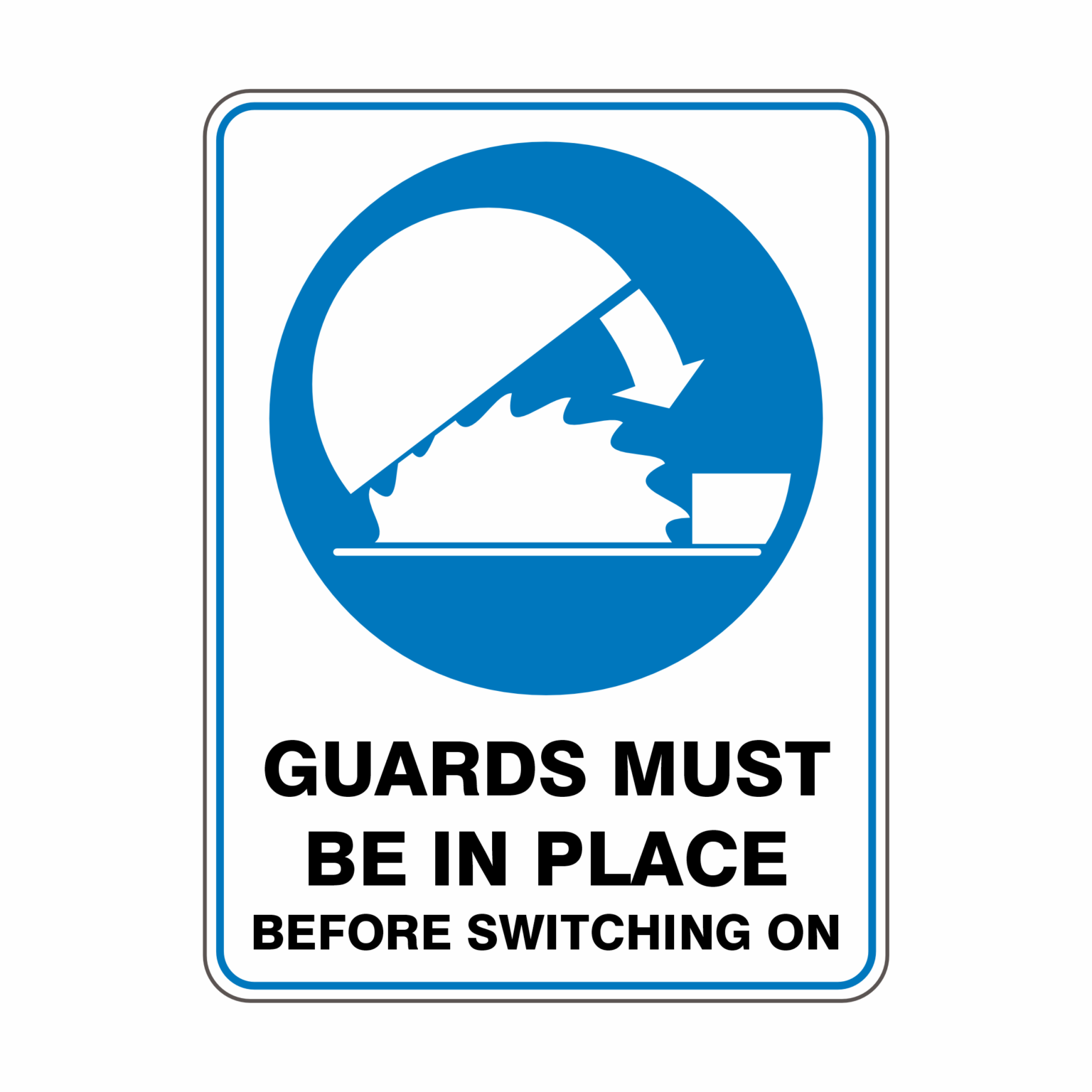Guards Must Be In Place Before Switching On - Discount Safety Signs New ...
